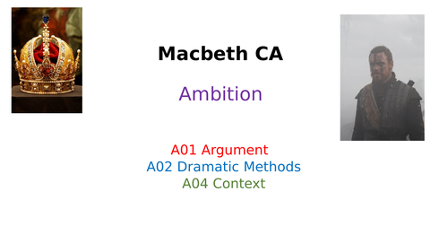 CCEA English Literature Controlled Assessment Macbeth Ambition ...