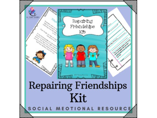 Repairing Friendships Kit I Conflict Management I Counseling Lesson ...