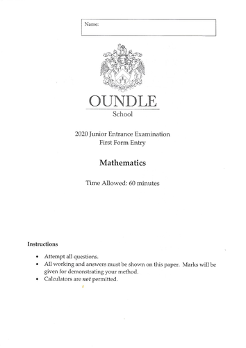 Oundle Maths paper 2020 First Form Examination 11+ | Teaching Resources