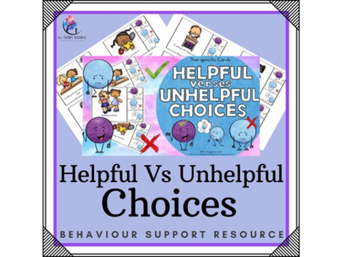 Good vs Bad Choices - Helpful Vs Unhelpful Choices - Cards Lesson ...