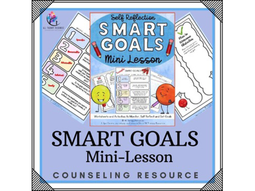 SMART GOALS - Worksheets, Activities to Monitor, Self Reflect & Set ...