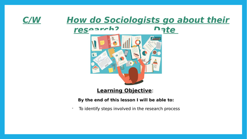 Sociology- GCSE Research Methods- How do sociologists go about research ...
