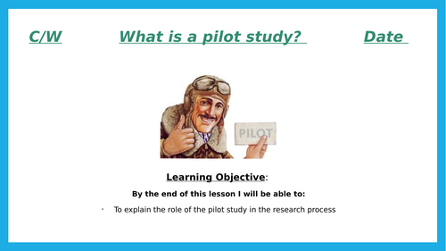 Sociology- GCSE Research Methods-Pilot Study | Teaching Resources