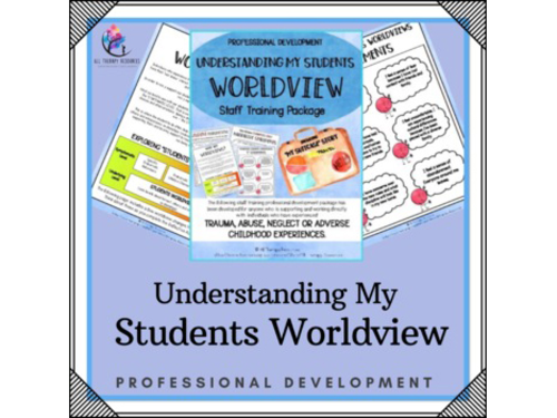 Understanding My Students Worldview - Professional Development Staff ...