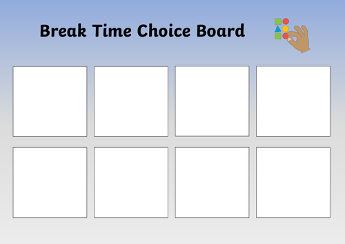 Break Time Choice Board | Teaching Resources