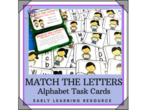 MATCH THE LETTERS Alphabet Task Cards - Early Literacy Task Cards ...