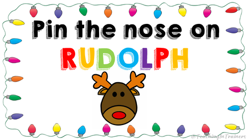 Pin the nose on Rudolph | Teaching Resources