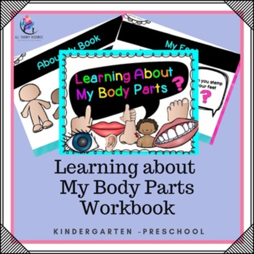 Learning About My Body Parts – kindergarten, preschool SPED | Teaching ...