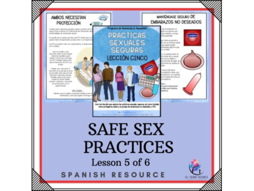 SPANISH VERSION Relationship and Sexuality - Lesson 5 of 6 - Safe Sex ...