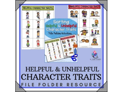 Helpful & Unhelpful CHARACTER TRAITS | File Folder Counseling Activity ...