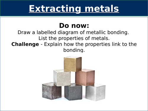 Metals - CIE IGCSE Chemistry Lesson PowerPoints | Teaching Resources