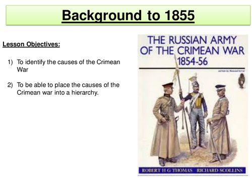 Crimean War - Background Causes | Teaching Resources