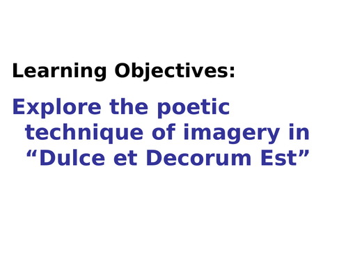 Wilfred Owen's Dulce et Decorum Est imagery | Teaching Resources