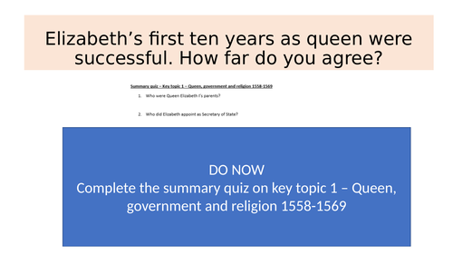 Elizabeth 1558-1588 Edexcel - Complete Lesson 9 | Teaching Resources