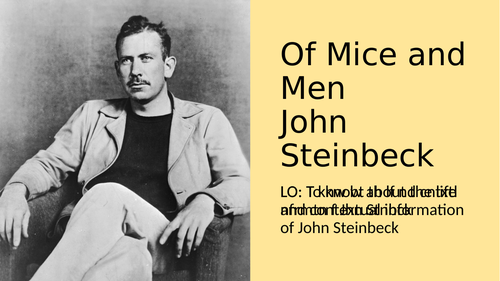 Of Mice And Men Context And Introduction Teaching Resources