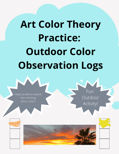 Art Color Theory Practice Outdoor Observation Logs Worksheets Painting ...