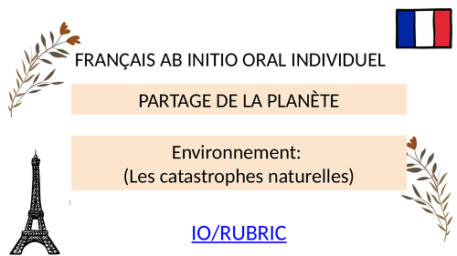 French Ab Initio Oral Exam/Partage de la Planète/Environnement ...