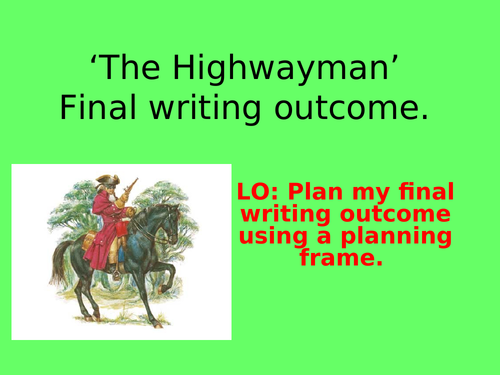 Classic and Narrative Poems The Highwayman Alfred Noyes Planning ...