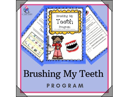 Brushing My Teeth Program - visual, sequence, program, sensory, hygiene ...