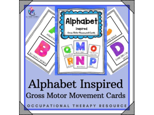 Alphabet Inspired - Movement Cards - Gross Motor Skill - Occupational Therapy | Teaching Resources