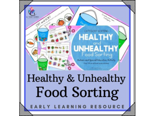 Category Sorting - Healthy and Unhealthy Food Choices - Dental ...