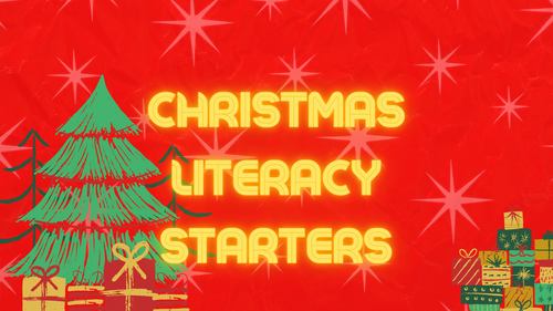 Christmas Literacy Starters. | Teaching Resources