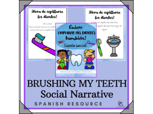 SPANISH VERSION Brushing My Teeth Social Narrative : Toothbrushing ...