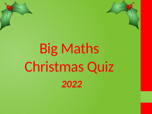 Big Christmas Quiz 2022 - 12 Days of Maths'mas' | Teaching Resources