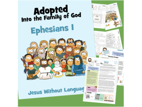 Adopted - Kids Ministry Lesson & Bible Crafts - Ephesians 1 | Teaching ...