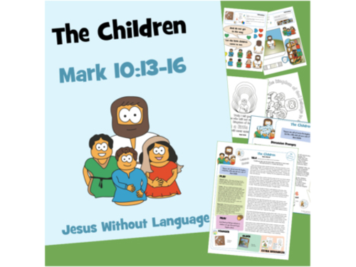 The Children Kids Ministry Lesson & Bible Crafts - Mark 10 | Teaching ...
