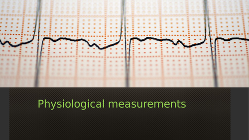T level Health/Healthcare Physiological measurements | Teaching Resources