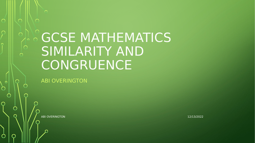 GCSE Similarity and Congruence | Teaching Resources