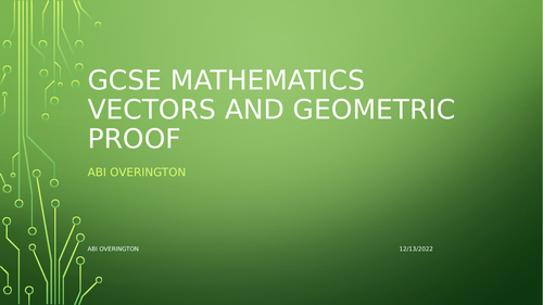 GCSE Vectors and Geometric Proof | Teaching Resources