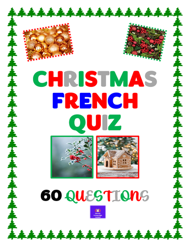 Christmas French Quiz - 60 Questions | Teaching Resources