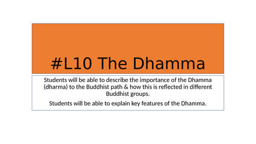 AQA RS GCSE: #L10 The Dhamma (dharma). | Teaching Resources