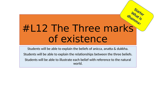 AQA GCSE #L12 The Three Marks of Existence | Teaching Resources