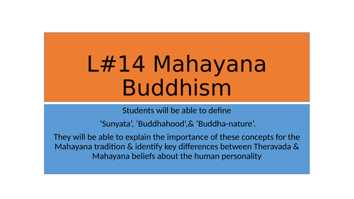 AQA RS GCSE:#L14 Mahayana Buddhism | Teaching Resources