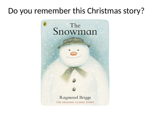 The Snowman and the Snowdog Christmas story Powerpoint (with links to ...