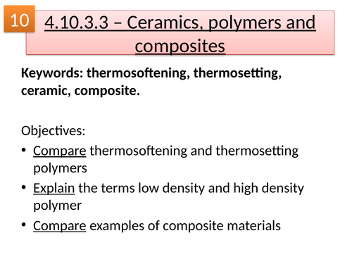 AQA C10 Ceramics, polymers and composites - Triple only | Teaching ...