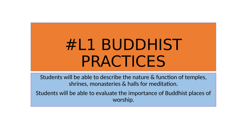 AQA RS 'A': Buddhist Practices-Complete course. | Teaching Resources