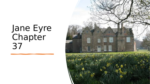 Jane Eyre: Chapter 37 and 38 | Teaching Resources