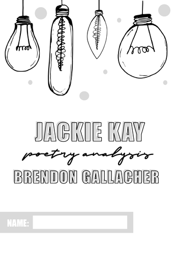 Brendon Gallacher worksheets + answer key Jackie Kay Poetry CAIE ...