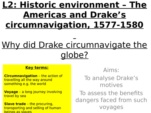 L2 - Drake's circumnavigation (HE 2024): Why did Drake circumnavigate ...