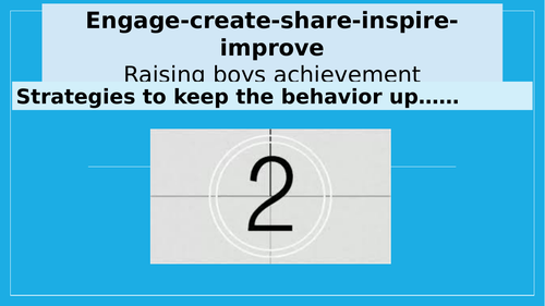 Engage-create-share-inspire-improve Raising boys achievement | Teaching ...