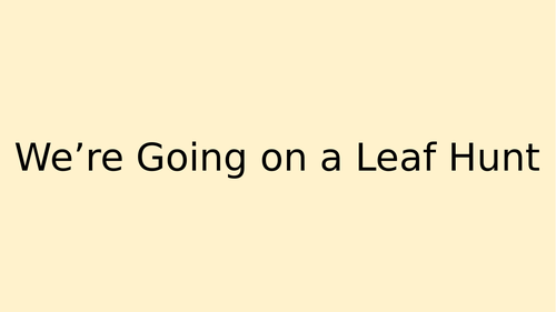 Year 1 (English) We're Going on a Leaf Hunt (1 week) | Teaching Resources