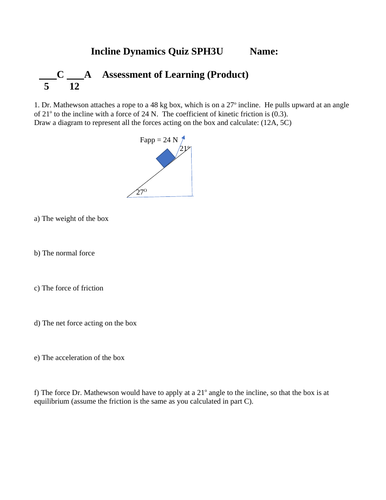 3 Quizzes Incline Planes Physics Quiz Dynamics Quiz Forces Quiz With