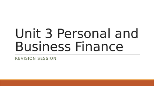 Unit 3 Finance Revision | Teaching Resources