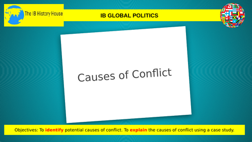 IB Global Politics - Causes of Conflict | Teaching Resources
