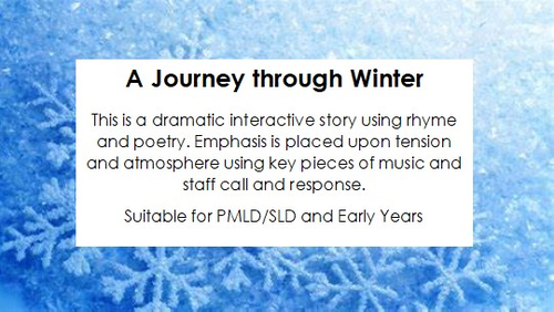 A Journey through Winter Sensory Story - Special Needs/PMLD/SLD/ASD ...