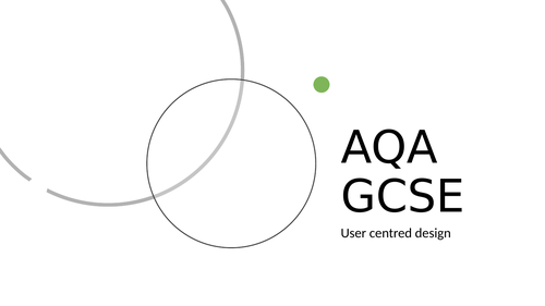 AQA D&t- Designing (user centred) | Teaching Resources
